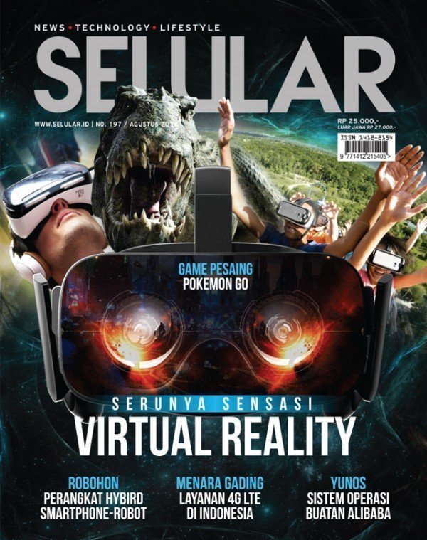 Majalah SELULAR Edisi 197 Agustus 2016: Serunya Sensasi Virtual Reality ...