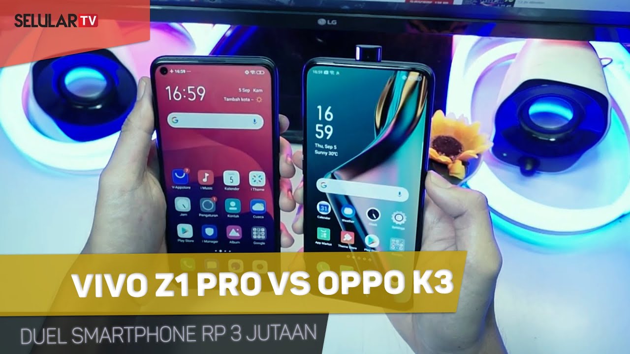 Vivo Z1 Pro Vs Oppo K3: Mana yang Harus Kamu Beli? - Selular.ID
