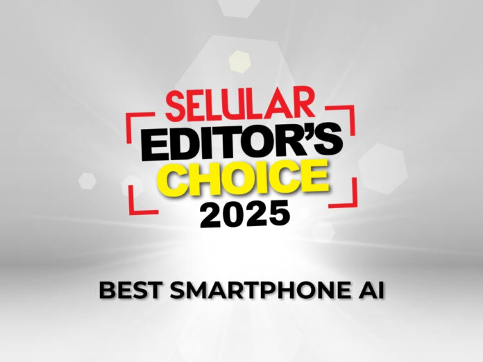Selular Editor’s Choice 2025: Best Smartphone AI | Selular.ID